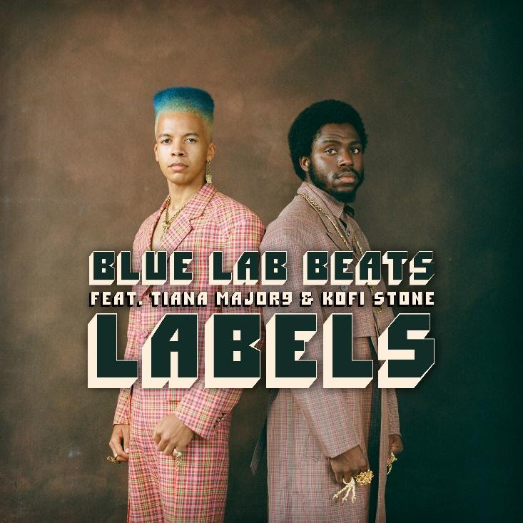 Blue Lab Beats Add Tiana Major9 and Kofi Stone To Drop “Labels ...